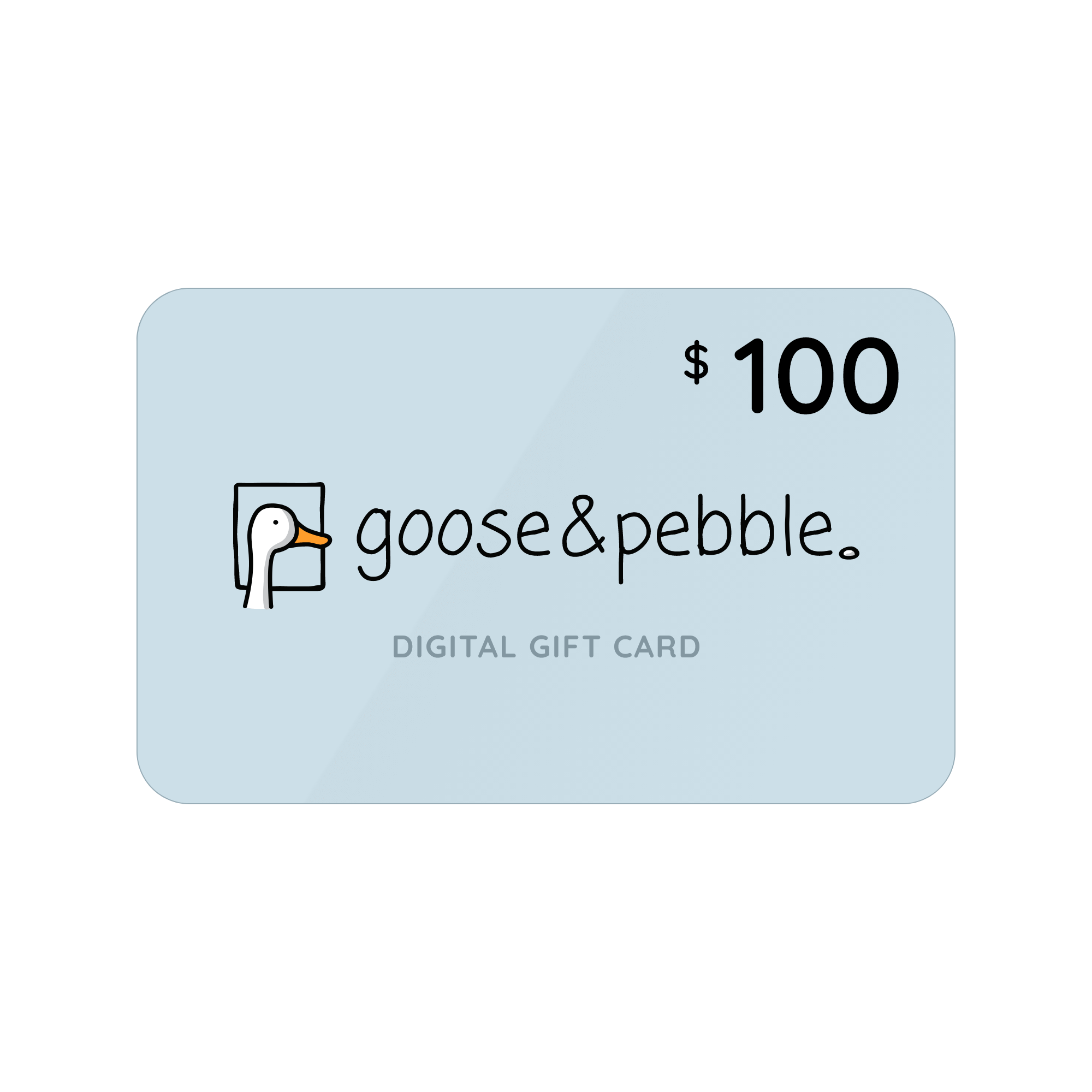 Gift Card – Goose & Pebble
